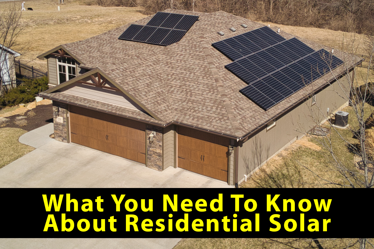 What You Need to Know About Residential Solar Power