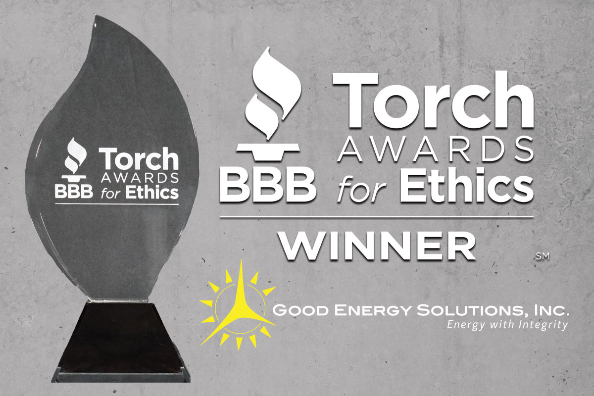 Good Energy Solutions Earns the Torch Award for Ethics - Good Energy ...